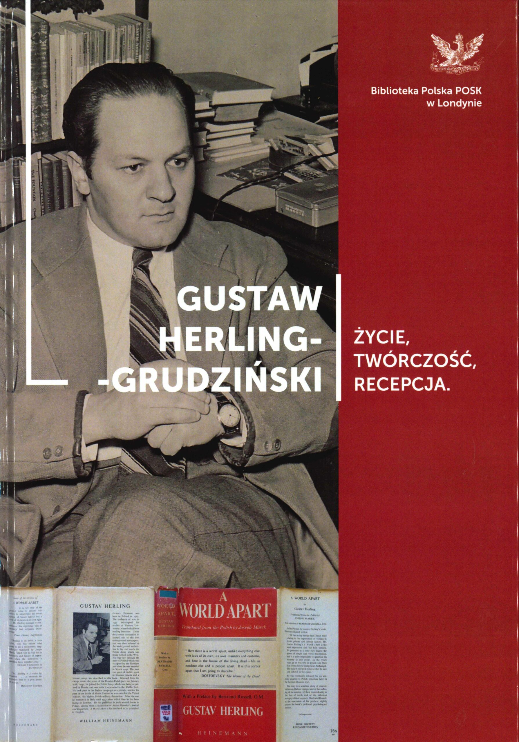 Gustaw Herling-Grudziński. Życie, twórczość, recepcja - Biblioteka PANS ...